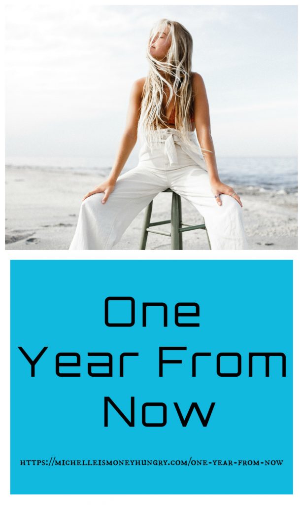 one-year-from-now-mimh075-moneyhungry